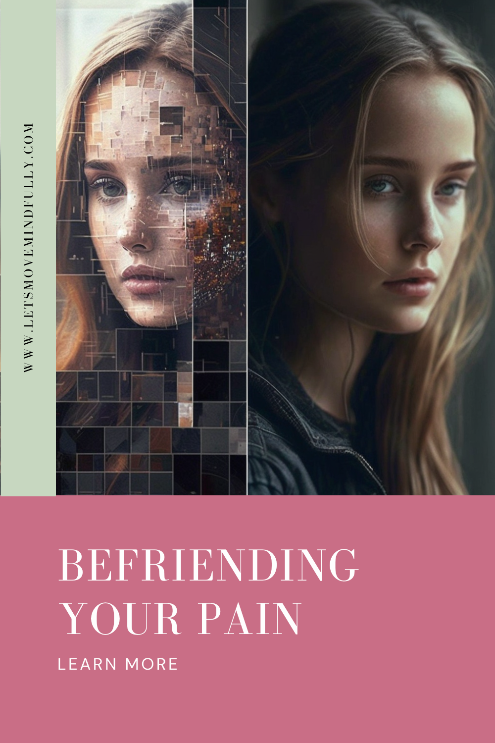 The Power of Befriending Your Pain - Let's Move Mindfully!